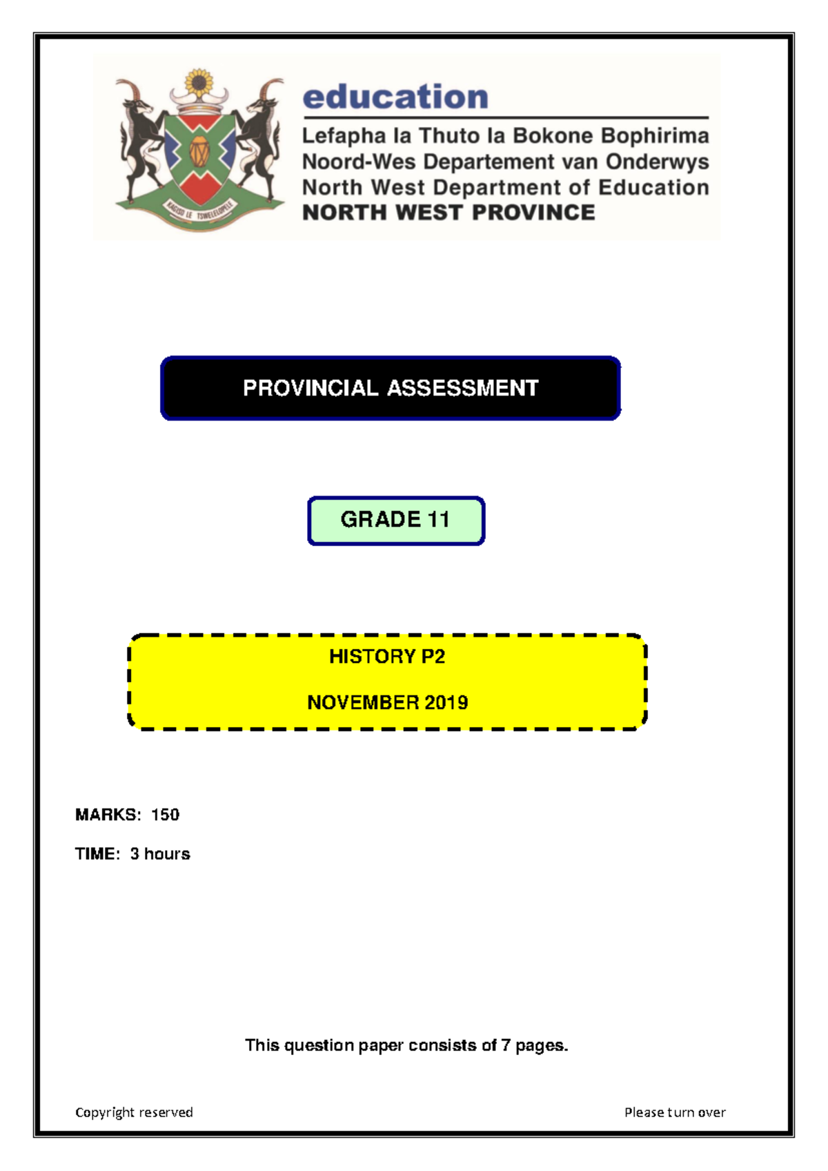 NW NSC GR 11 History P2 ENG NOV 2019 - MARKS: 150 TIME: 3 hours This ...