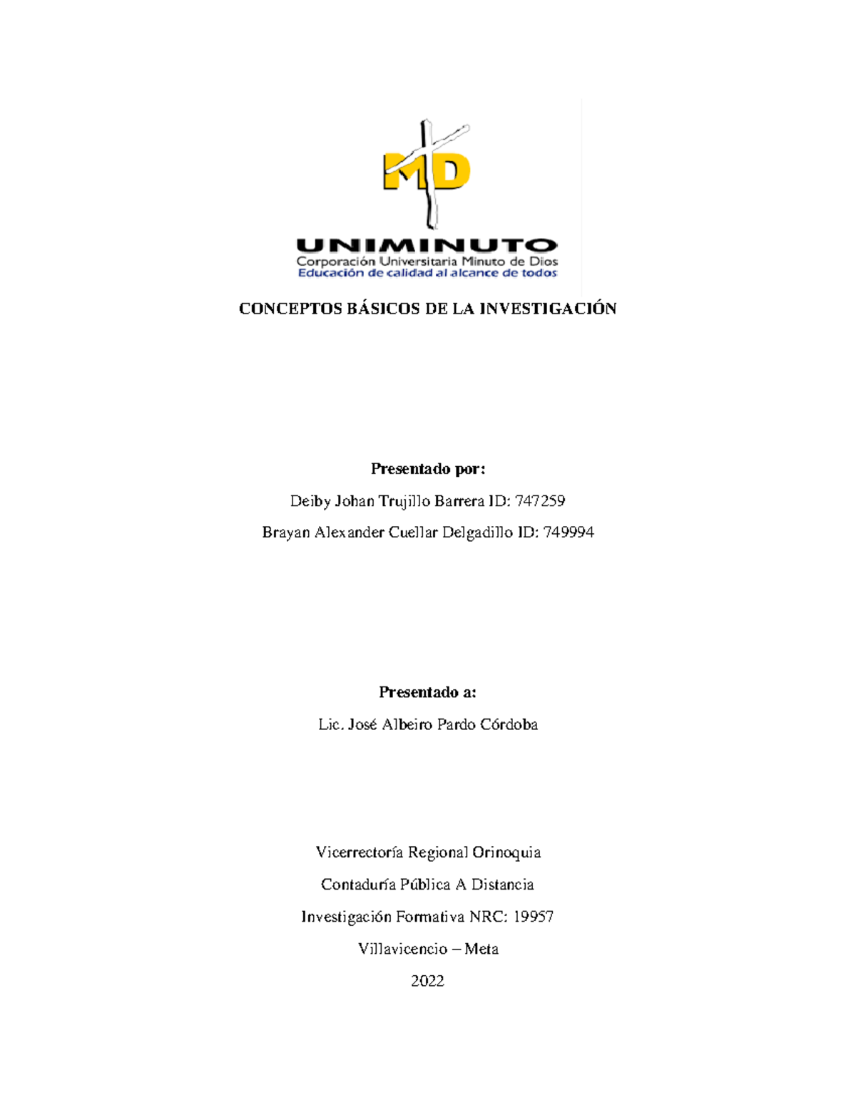 Conceptos Básicos DE LA Investigación - CONCEPTOS BÁSICOS DE LA INVESTIGACIÓN Presentado por ...