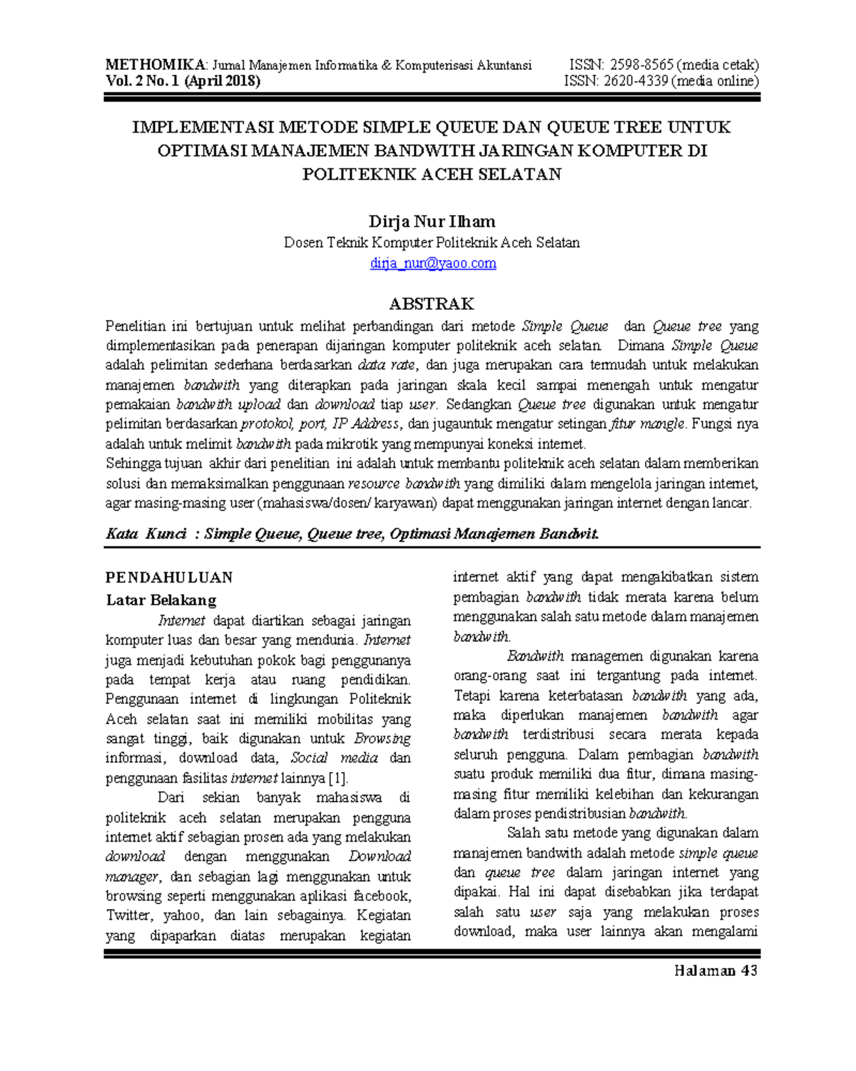 235979 implementasi metode simple queue dan que cf99576 e - Vol. 2 No. 1 (April 2018) ISSN ...