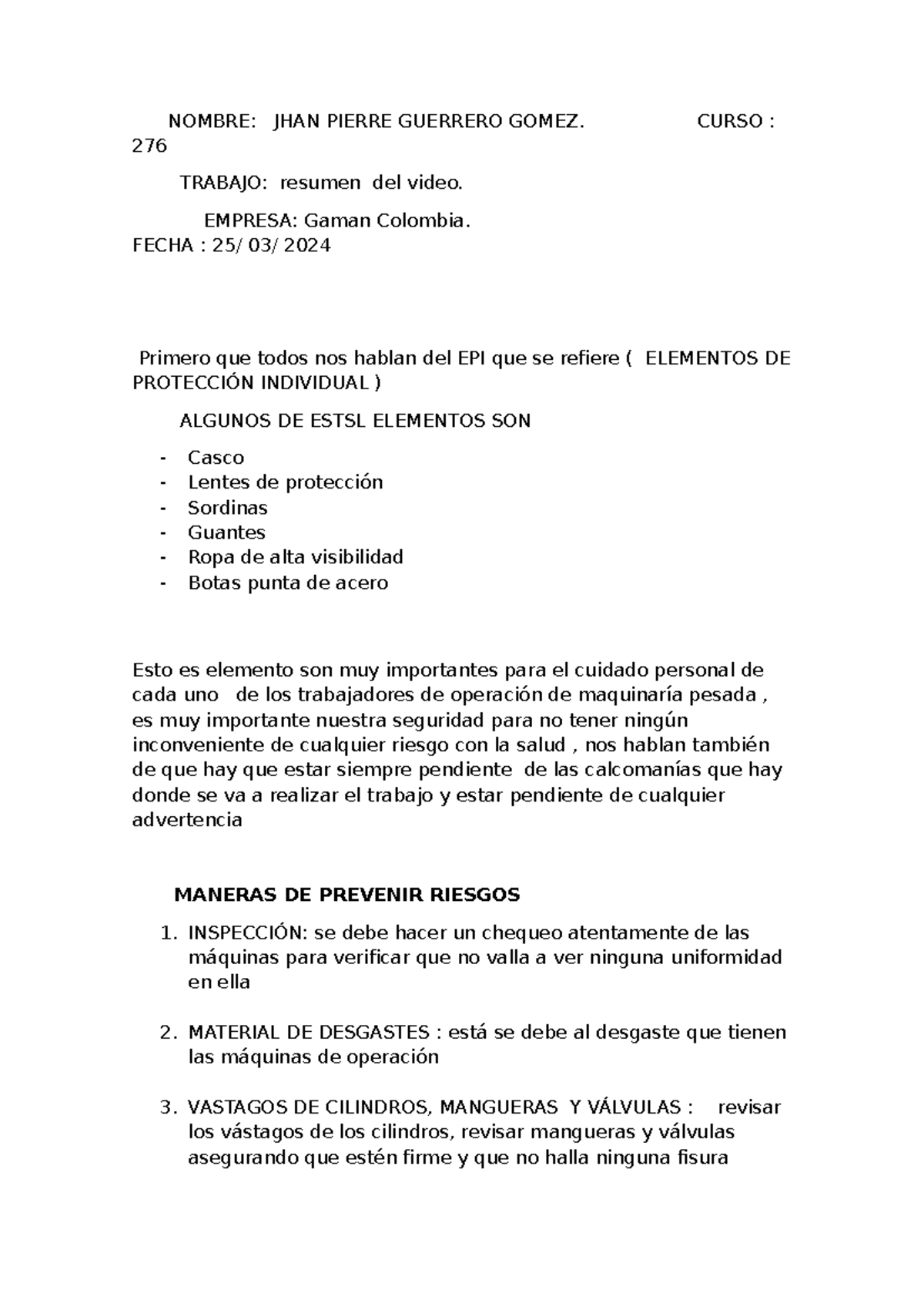 Actividad DEL Vídeo - NOMBRE: JHAN PIERRE GUERRERO GOMEZ. CURSO : 276 ...
