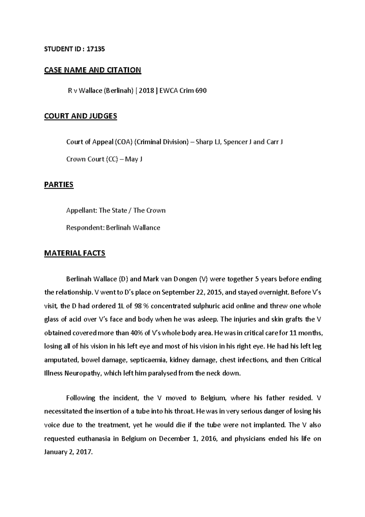criminal law(CASE NOTE) - STUDENT ID : 17135 CASE NAME AND CITATION R v ...