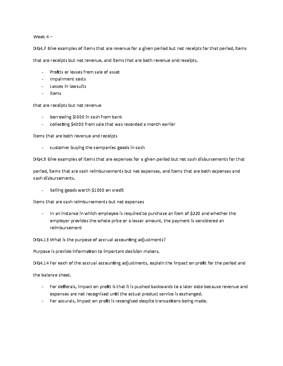 Week 4 - lecture notes - Week 4 – DQ4 Give examples of items that are ...