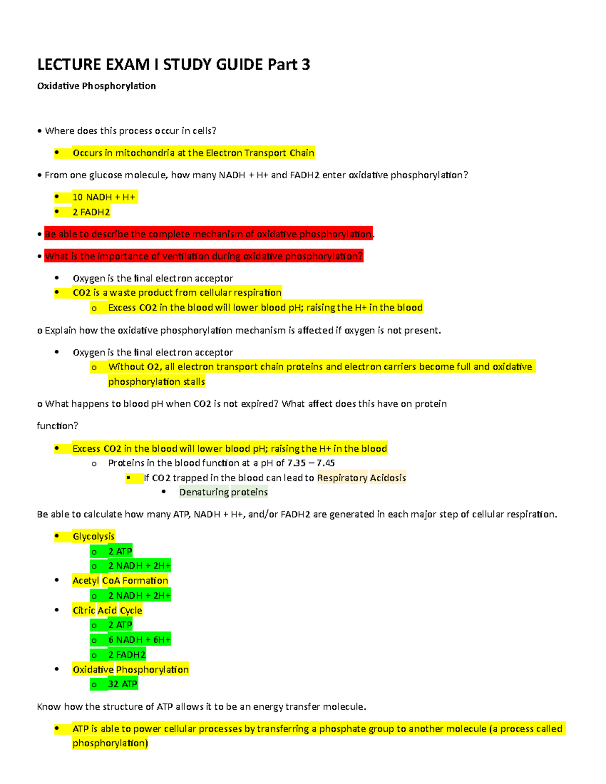 Lecture EXAM I Study Guide Part 3 - LECTURE EXAM I STUDY GUIDE Part 3 Oxidative Phosphorylation ...