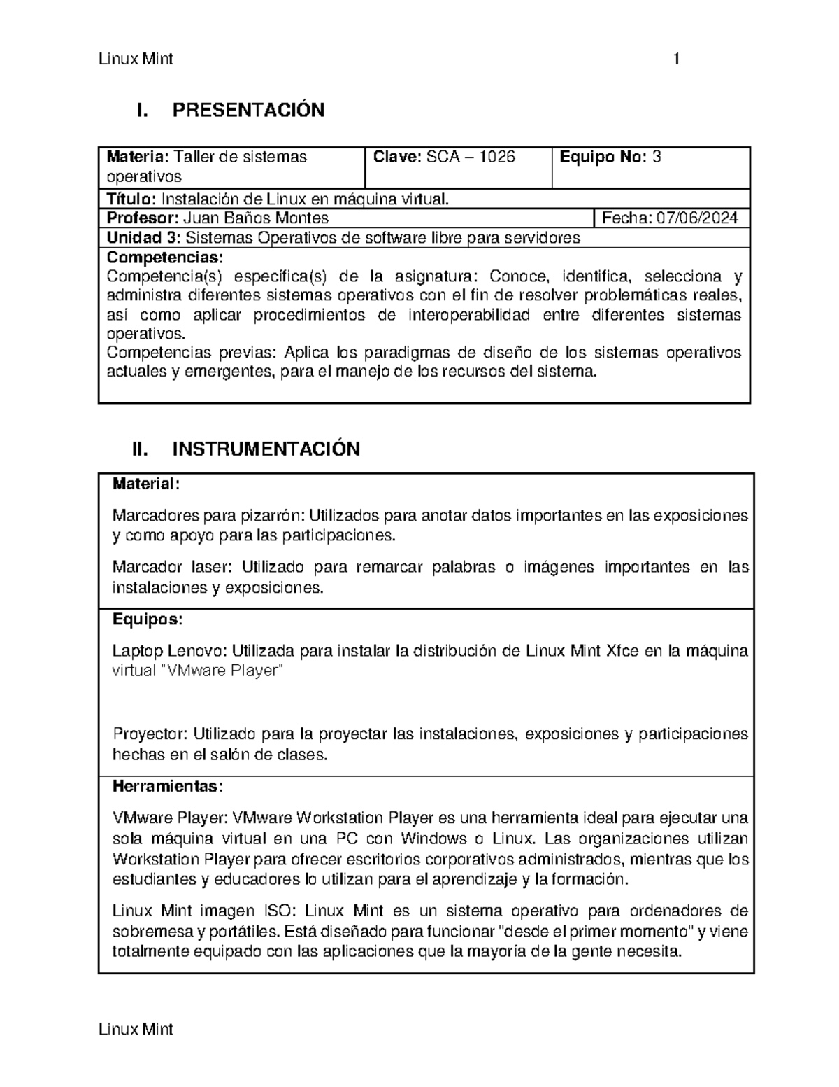 Reporte 3 Linux MINT - I. PRESENTACIÓN Materia: Taller de sistemas operativos Clave: SCA – 1026 ...