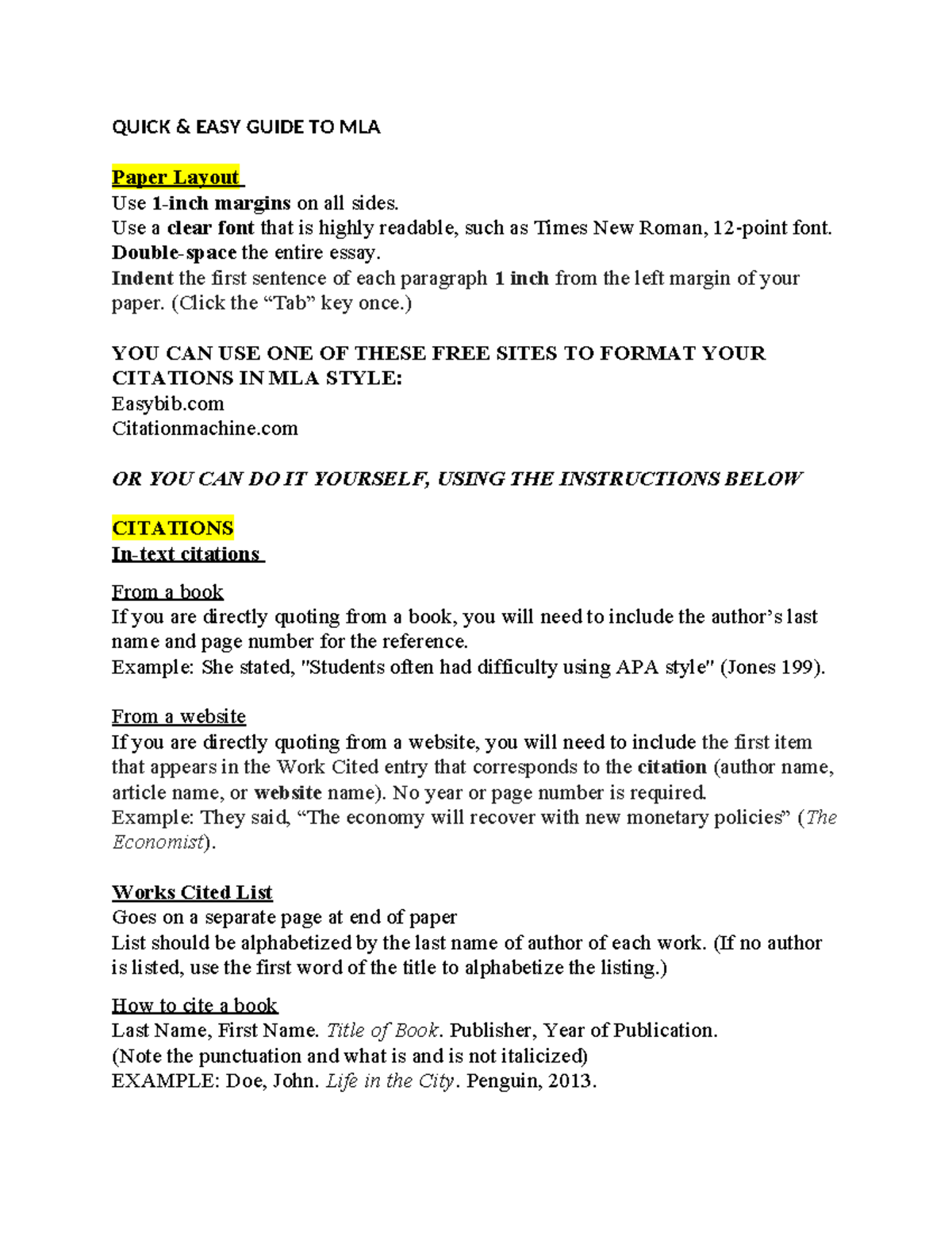 MLA - Quick and Easy Guide - QUICK & EASY GUIDE TO MLA Paper Layout Use 1-inch margins on all ...