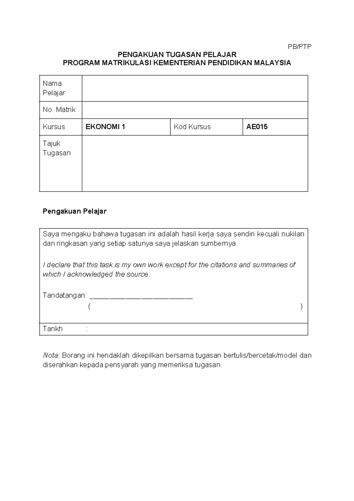 Borang Perakuan Pelajar - PB/PTP PENGAKUAN TUGASAN PELAJAR PROGRAM ...