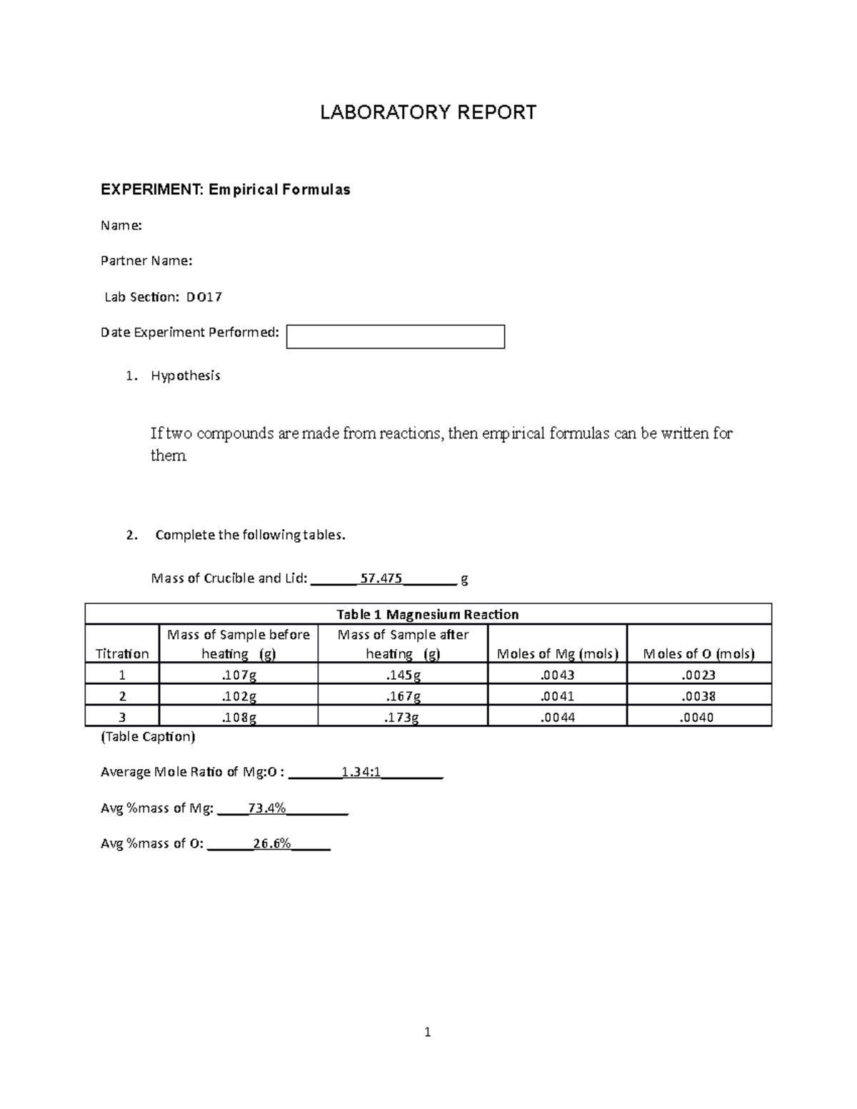 Experiment 7 Empirical Formula chem 1300 - LABORATORY REPORT EXPERIMENT: Empirical Formulas Name ...