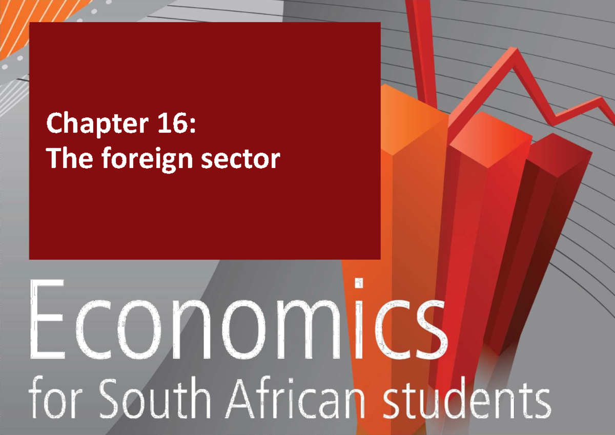Chapter 16 - Click to edit Master title ####### ECONOMICS FOR SOUTH ...
