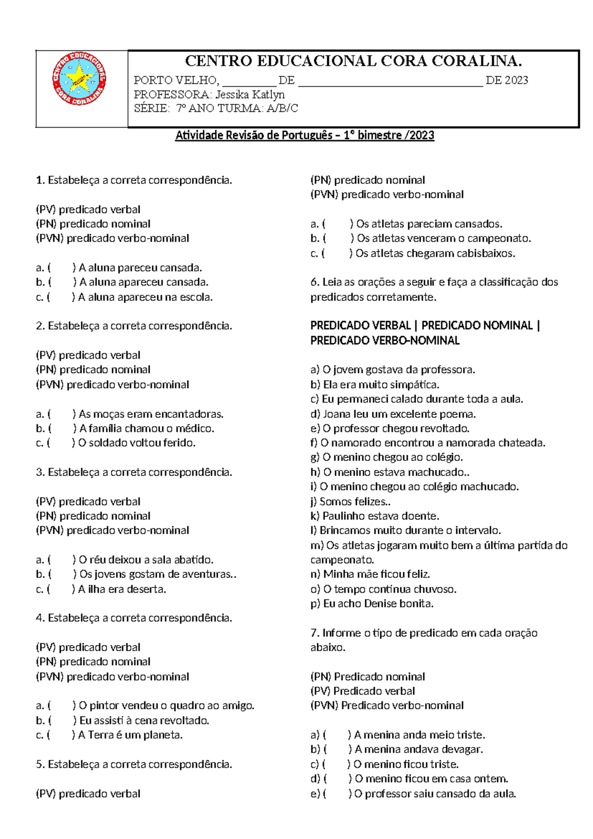 Ativ. de revisão os tipos de predicados - CENTRO EDUCACIONAL CORA ...