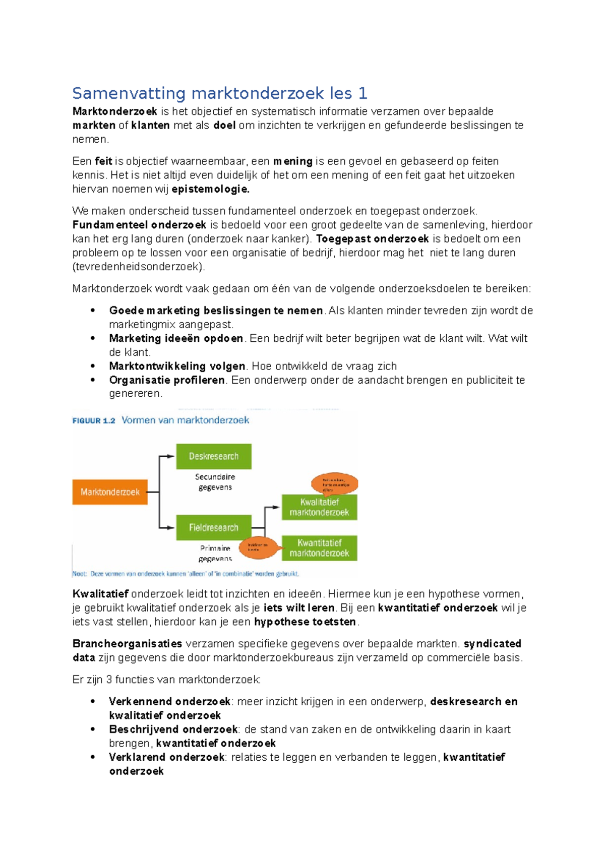 Samenvatting marktonderzoek - Een feit is objectief waarneembaar, een ...