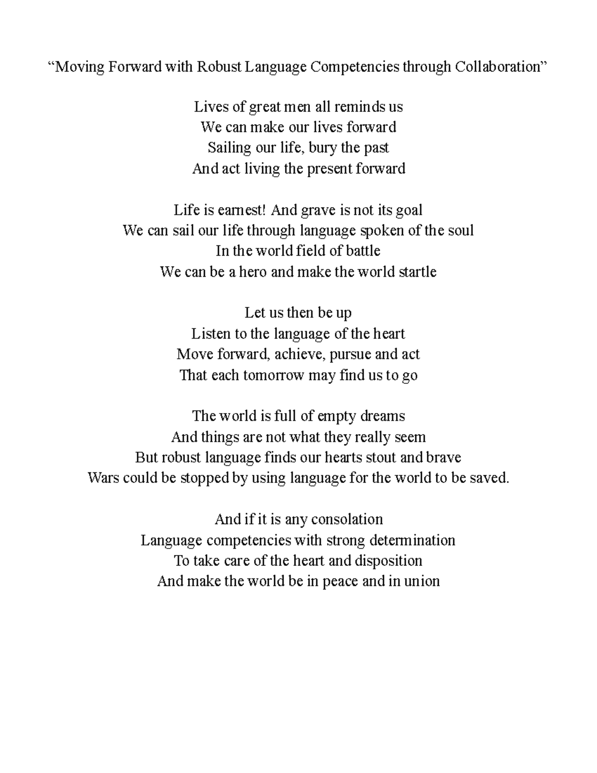 “Moving Forward with Robust Language Competencies through Collaboration ...