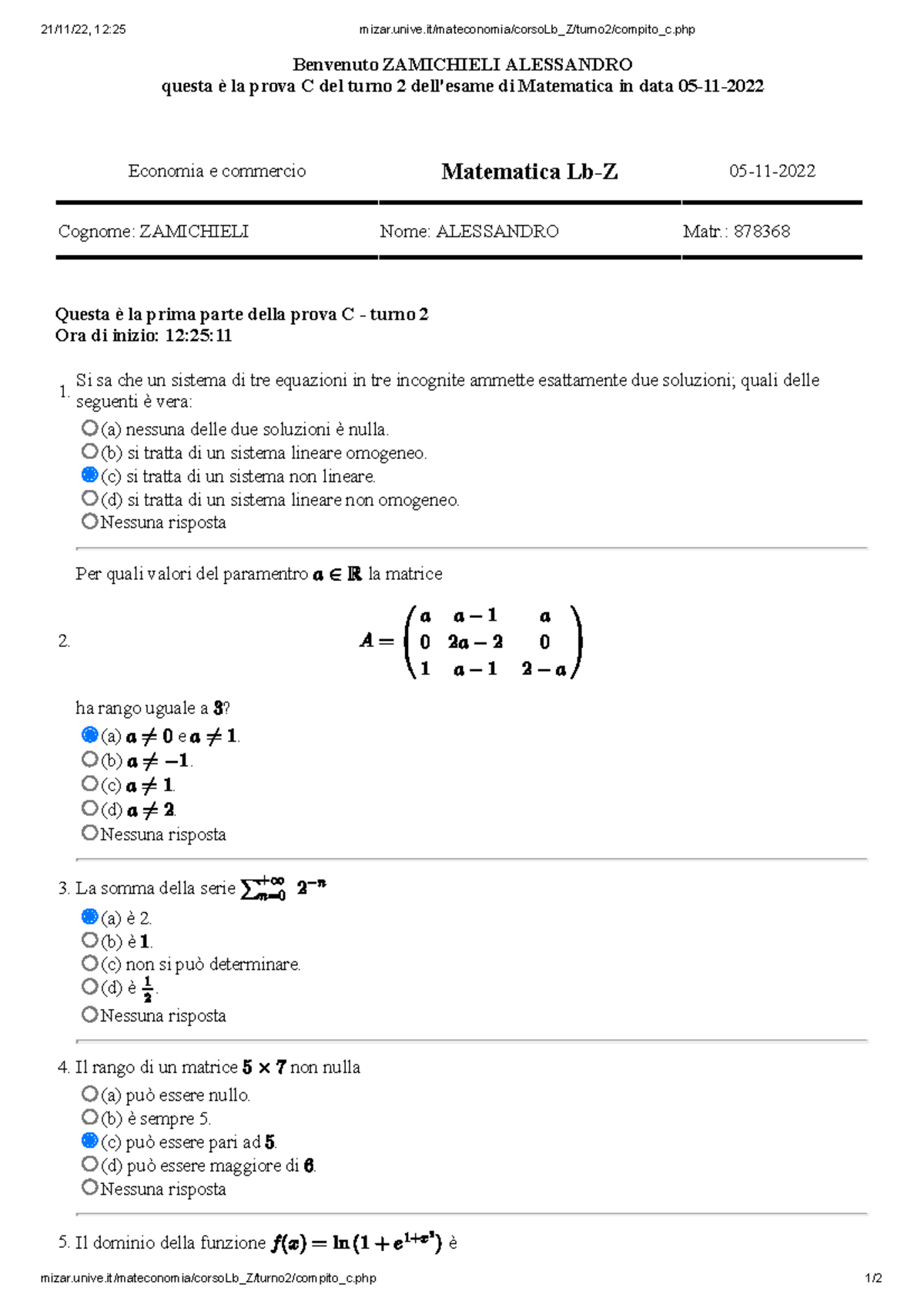Primo parziale 2022 - 21/11/22, 12:25 mizar.unive.it/mateconomia/corsoLb_Z/turno2/compito_c ...