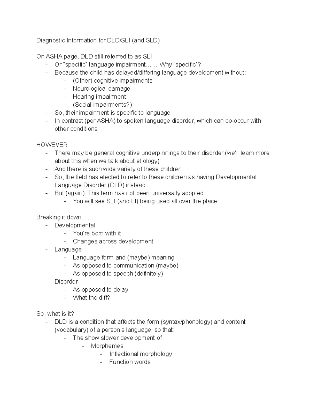 DLD Diagnostic Overview - Diagnostic Information for DLD/SLI (and SLD) On ASHA page, DLD still ...