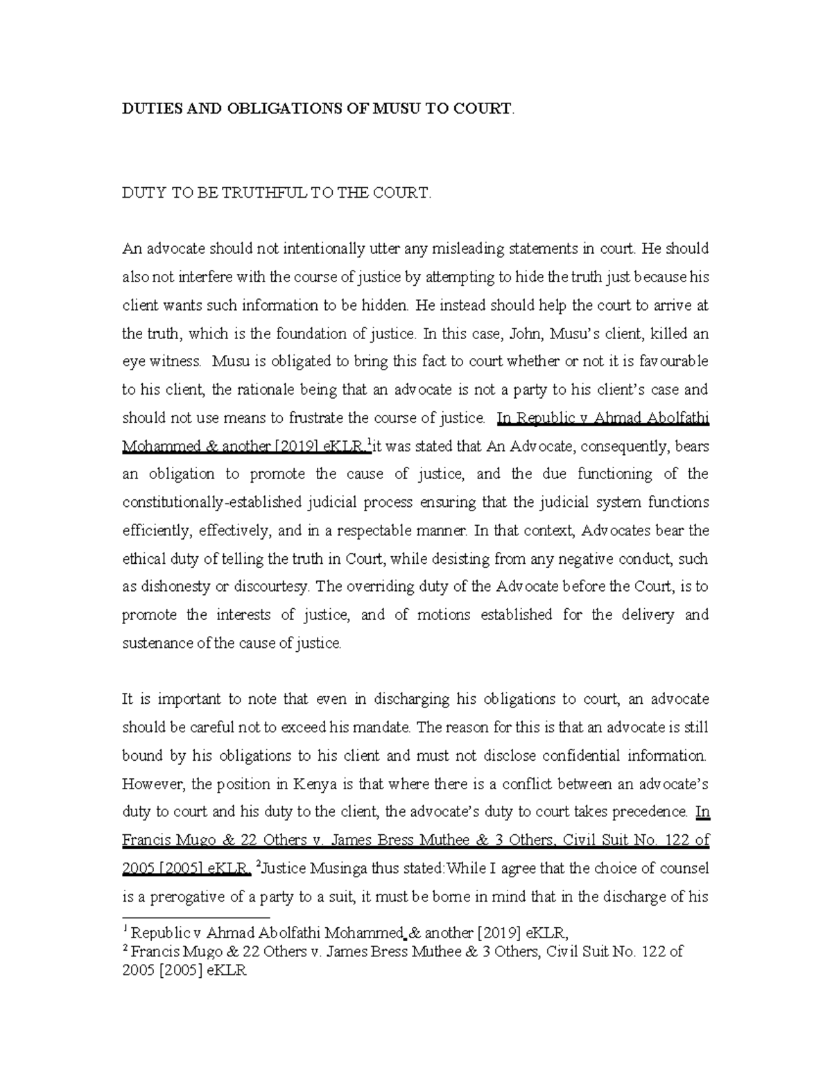Duties AND Obligations OF An Advocate (MUSU TO Court - DUTIES AND ...