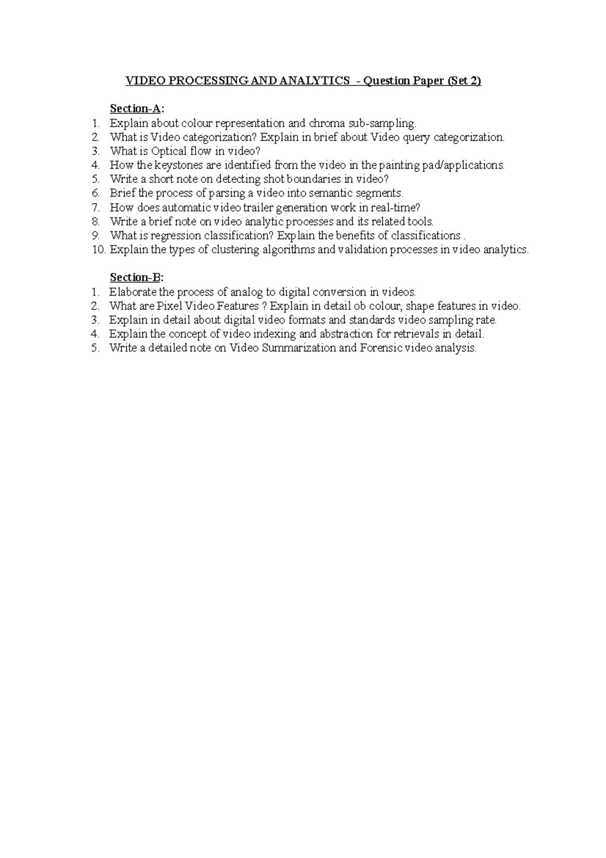Set 2 - Set of questions as assignment - VIDEO PROCESSING AND ANALYTICS ...