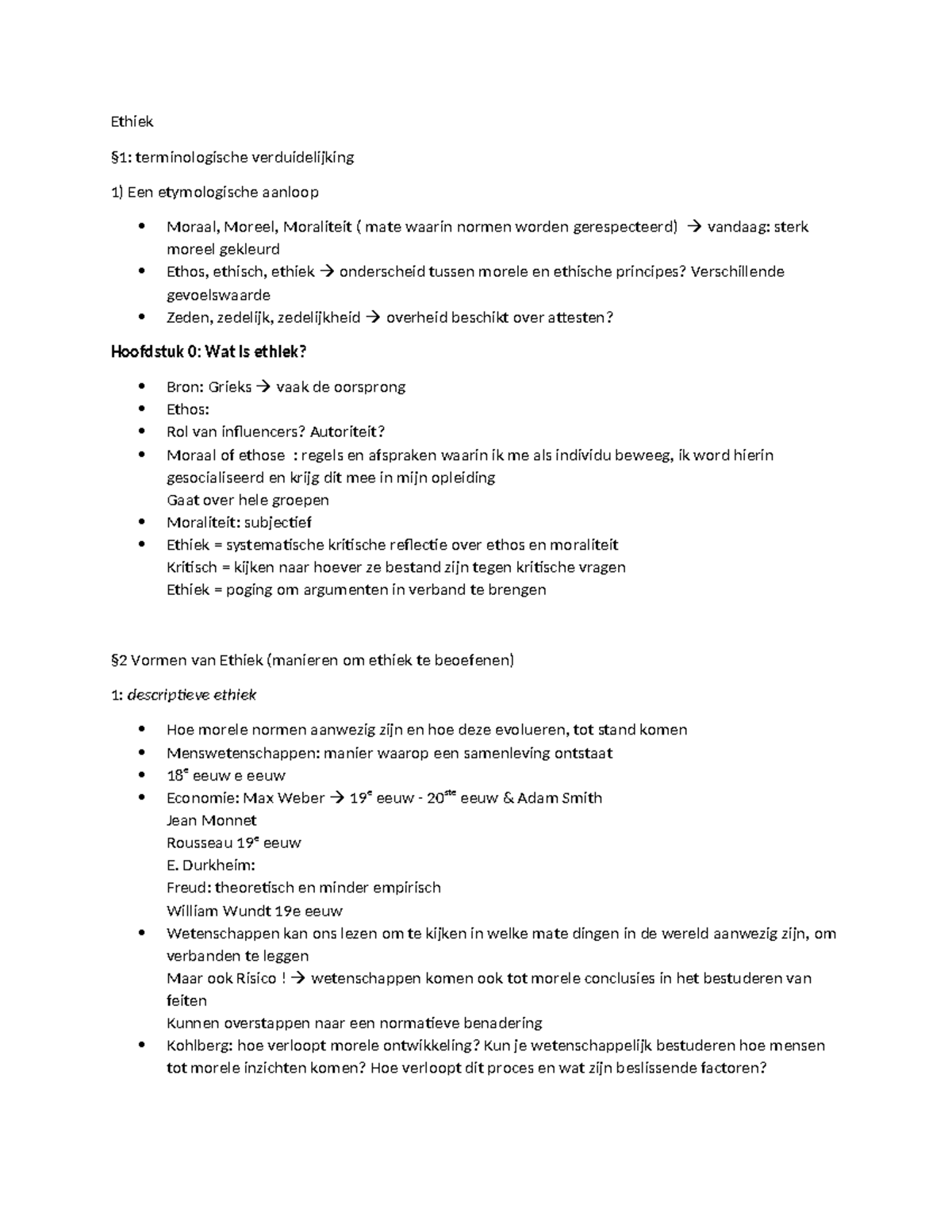 Ethiek les 1 - vEen beschrijving is het geven van een samenhangende ...