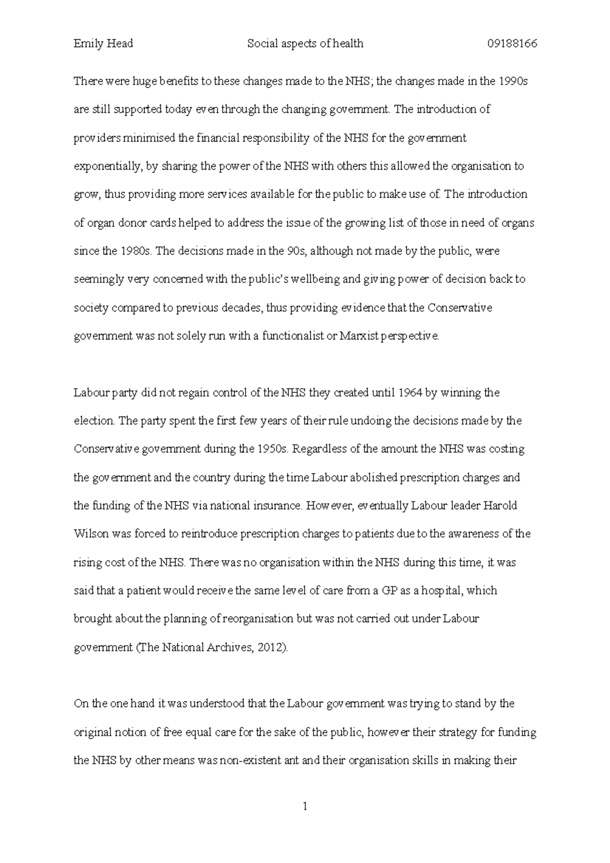 NHS essay sunderland 1993 - There were huge benefits to these changes ...