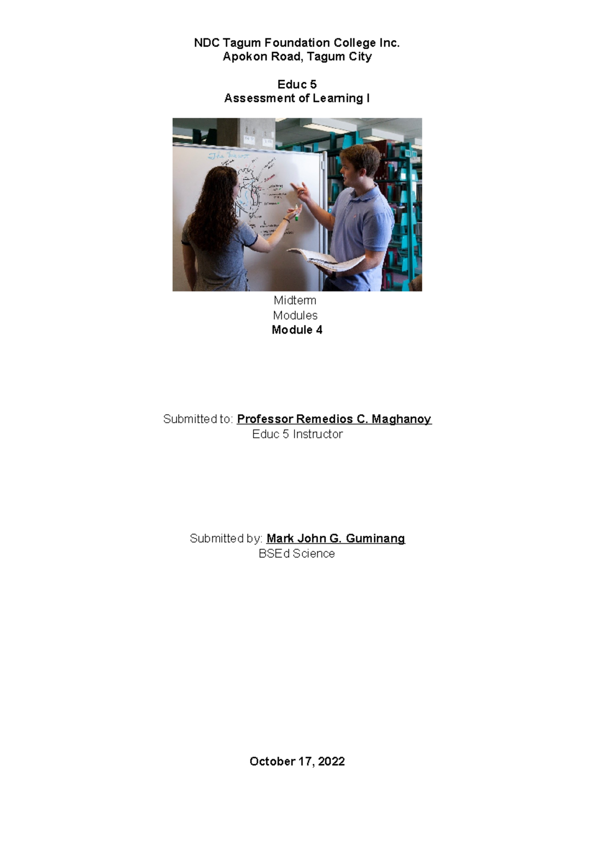 Educ5(m4) - module - Apokon Road, Tagum City Educ 5 Assessment of Learning I Midterm Modules ...