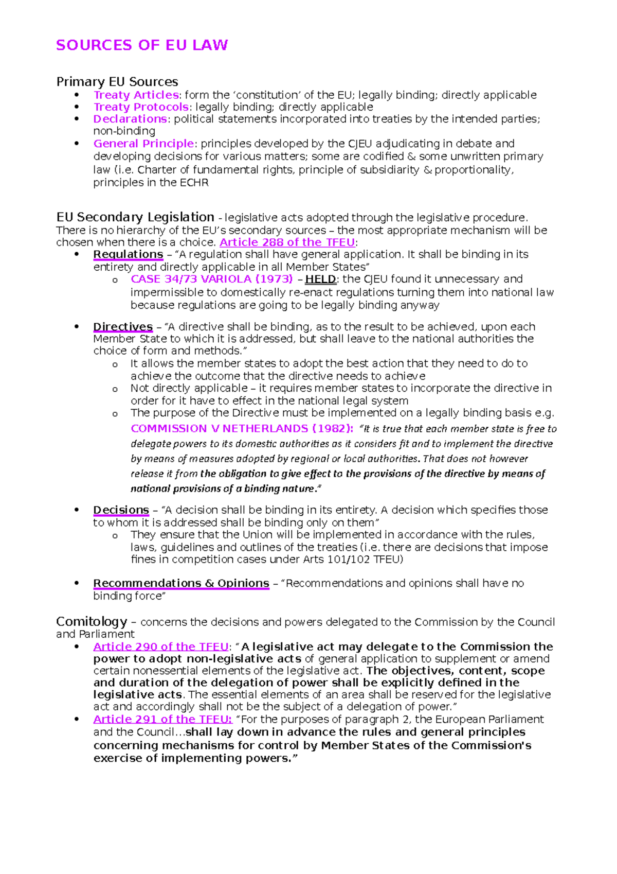 Sources OF EU LAW - SOURCES OF EU LAW Primary EU Sources Treaty ...