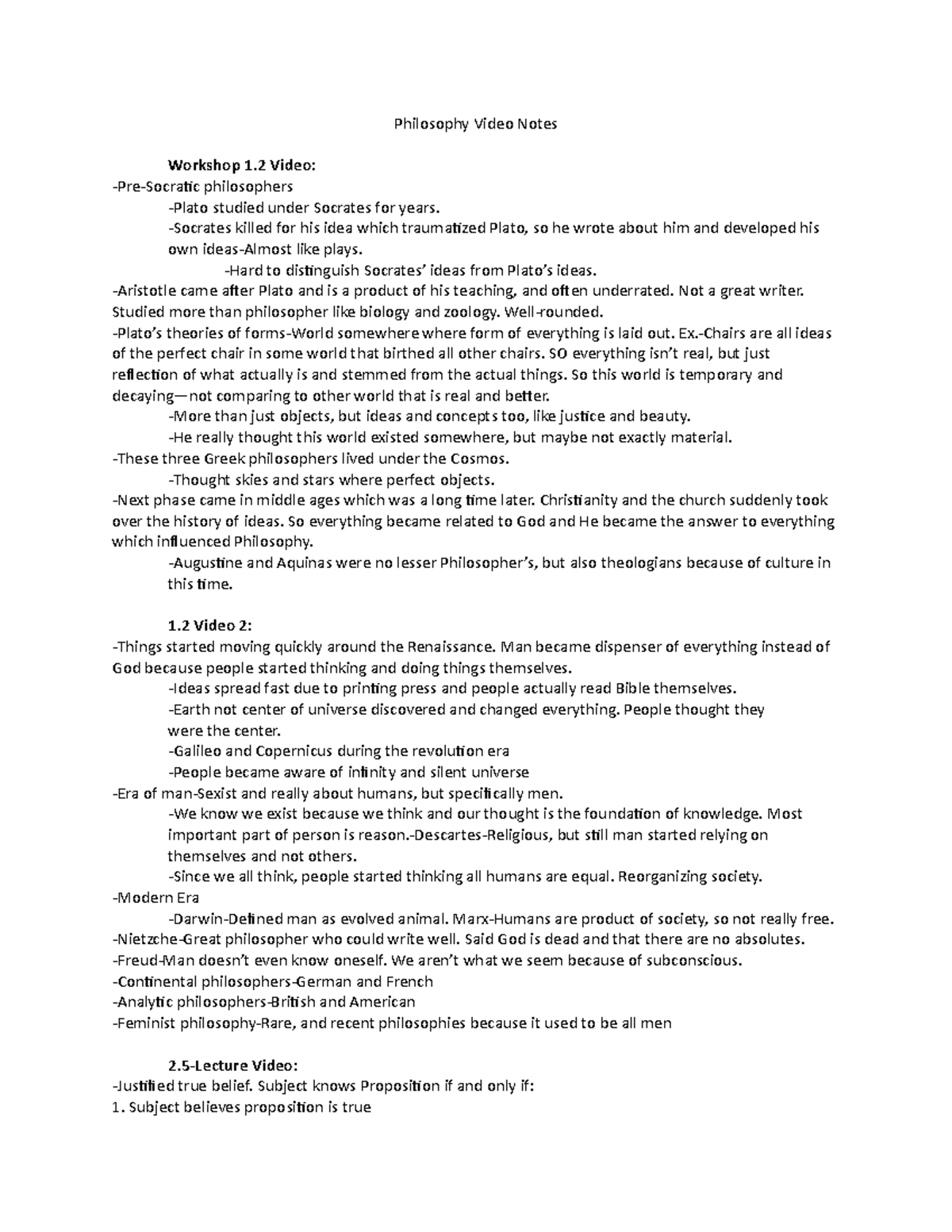 Philosophy Video Notes - Philosophy Video Notes Workshop 1 Video: -Pre ...