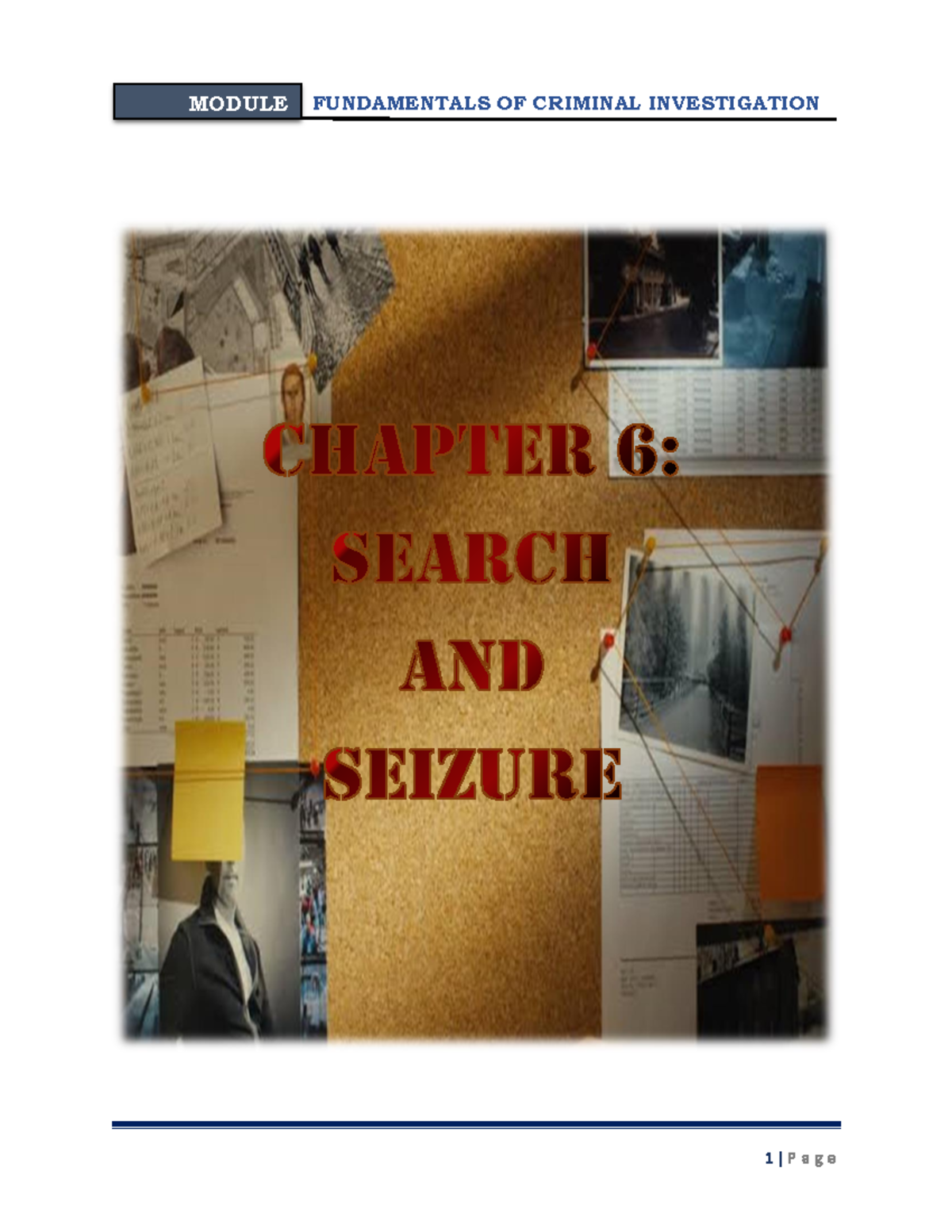 Chapter 6 - crime - The word “search” was derived from the Anglo ...