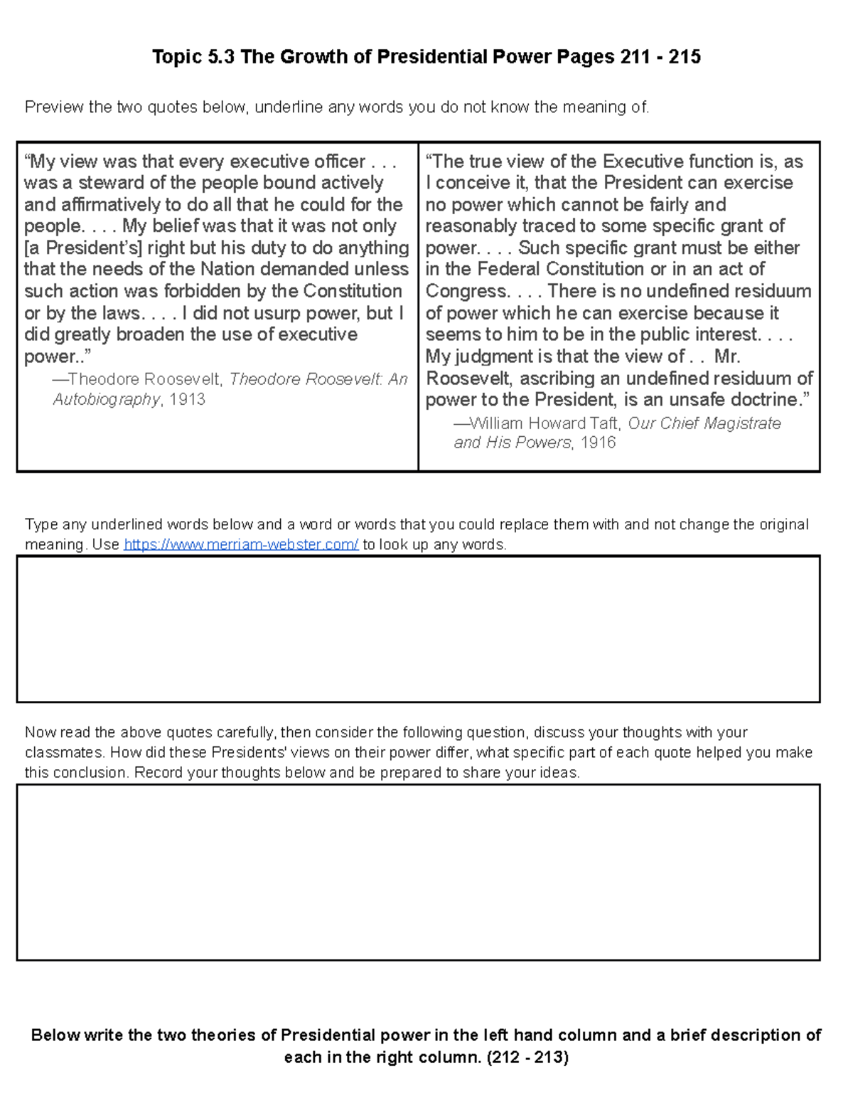 Growth of presidential Power - “My view was that every executive ...