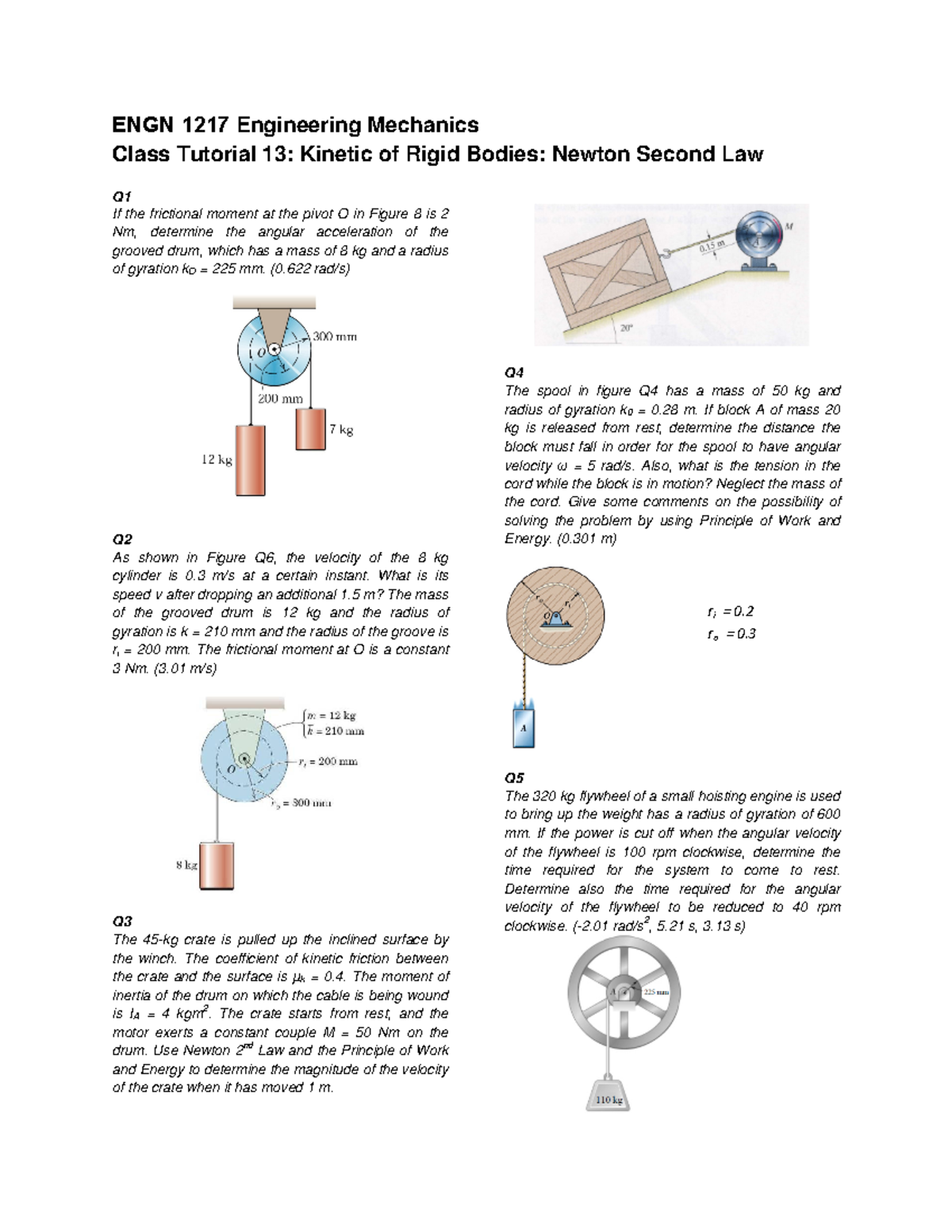 Class Tutorial 13 Kinetic of Rigid Body Force and Acceleration - ENGN 1217 Engineering Mechanics ...