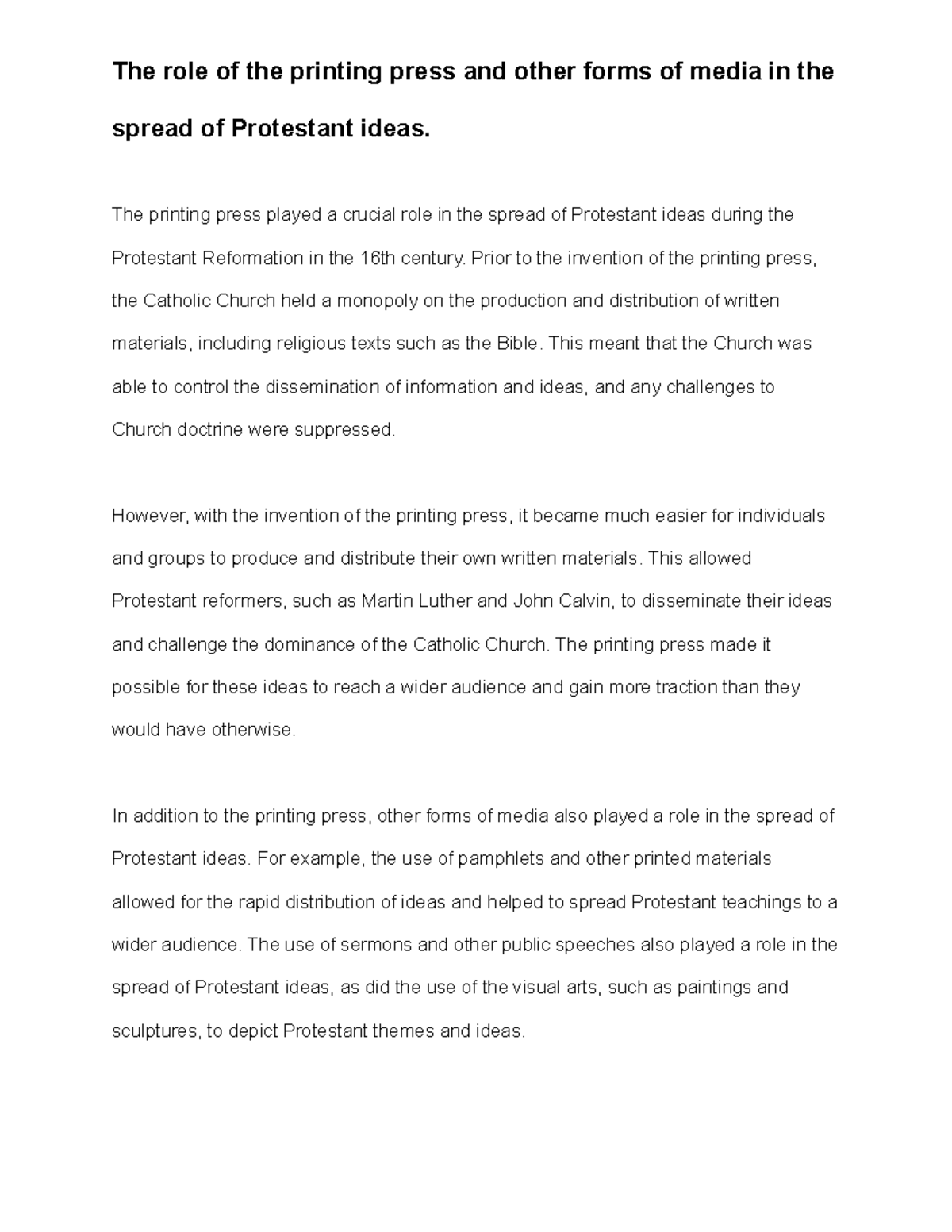 The printing press played a crucial role in the spread of Protestant ...