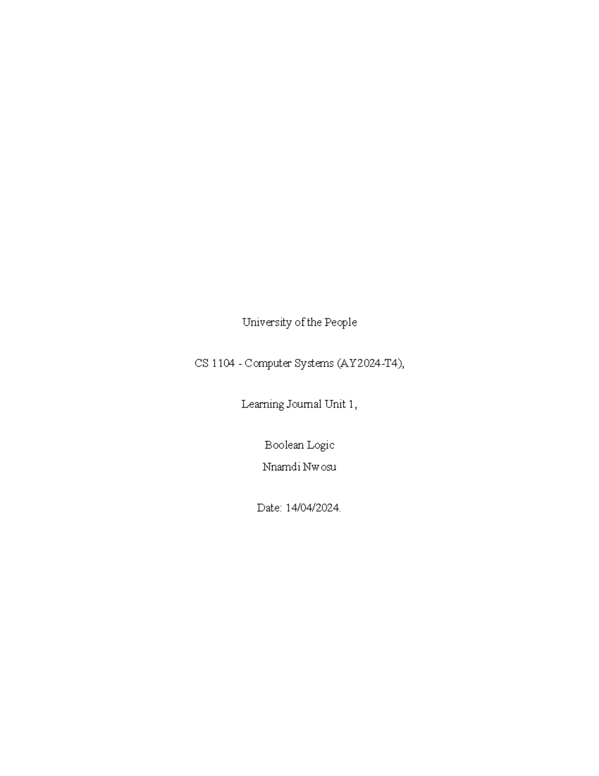 Computer system LJ UNIT 1 - University of the People CS 1104 - Computer Systems (AY2024-T4 ...