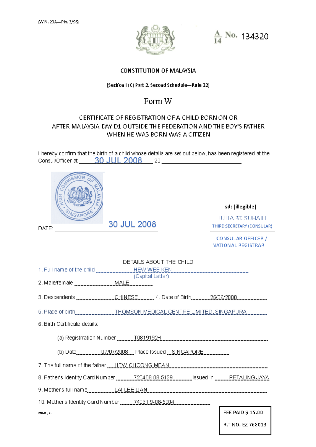 Borang W - (W. 23A—Pin. 3/96) 134320 CONSTITUTION OF MALAYSIA [Section ...