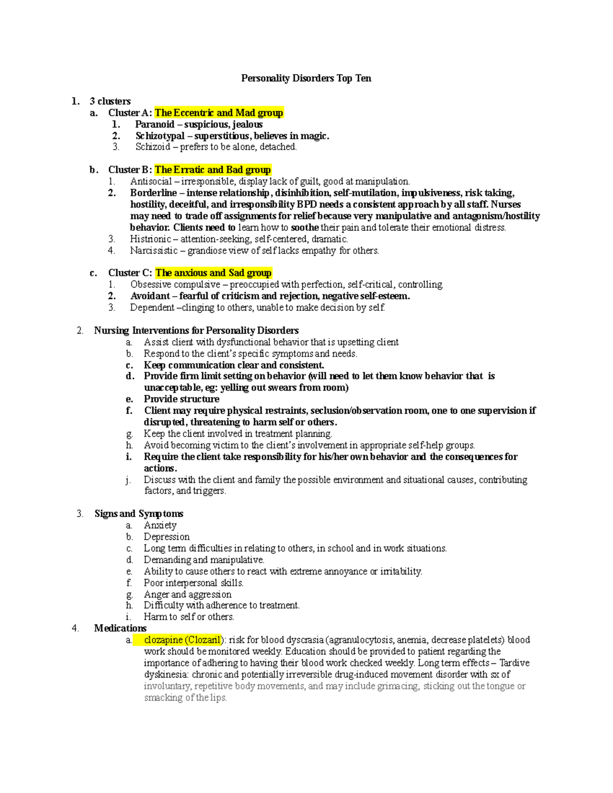 Personality Disorders Top Ten - 3 clusters a. Cluster A: The Eccentric ...