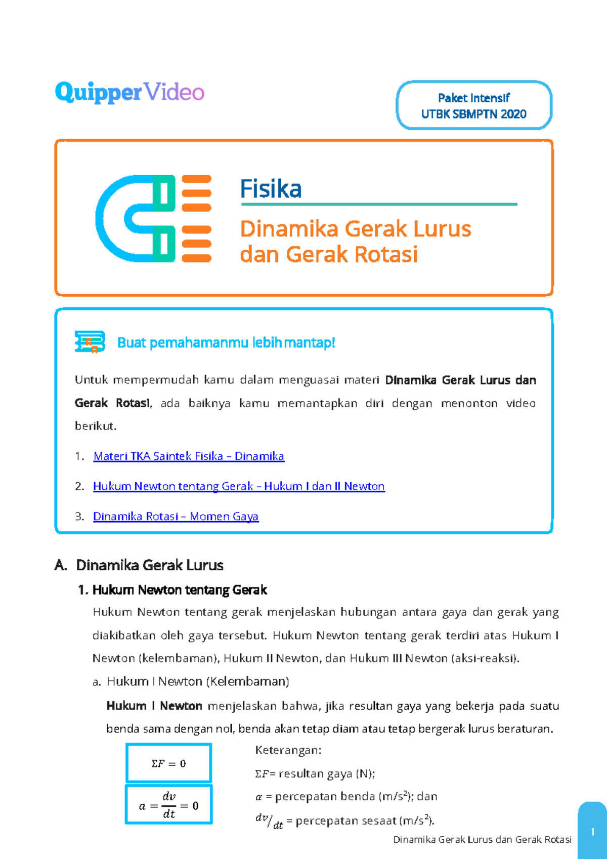 Dinamika Gerak Lurus dan Gerak Rotasi - Fisika Dinamika Gerak Lurus dan Gerak Rotasi A. Dinamika ...