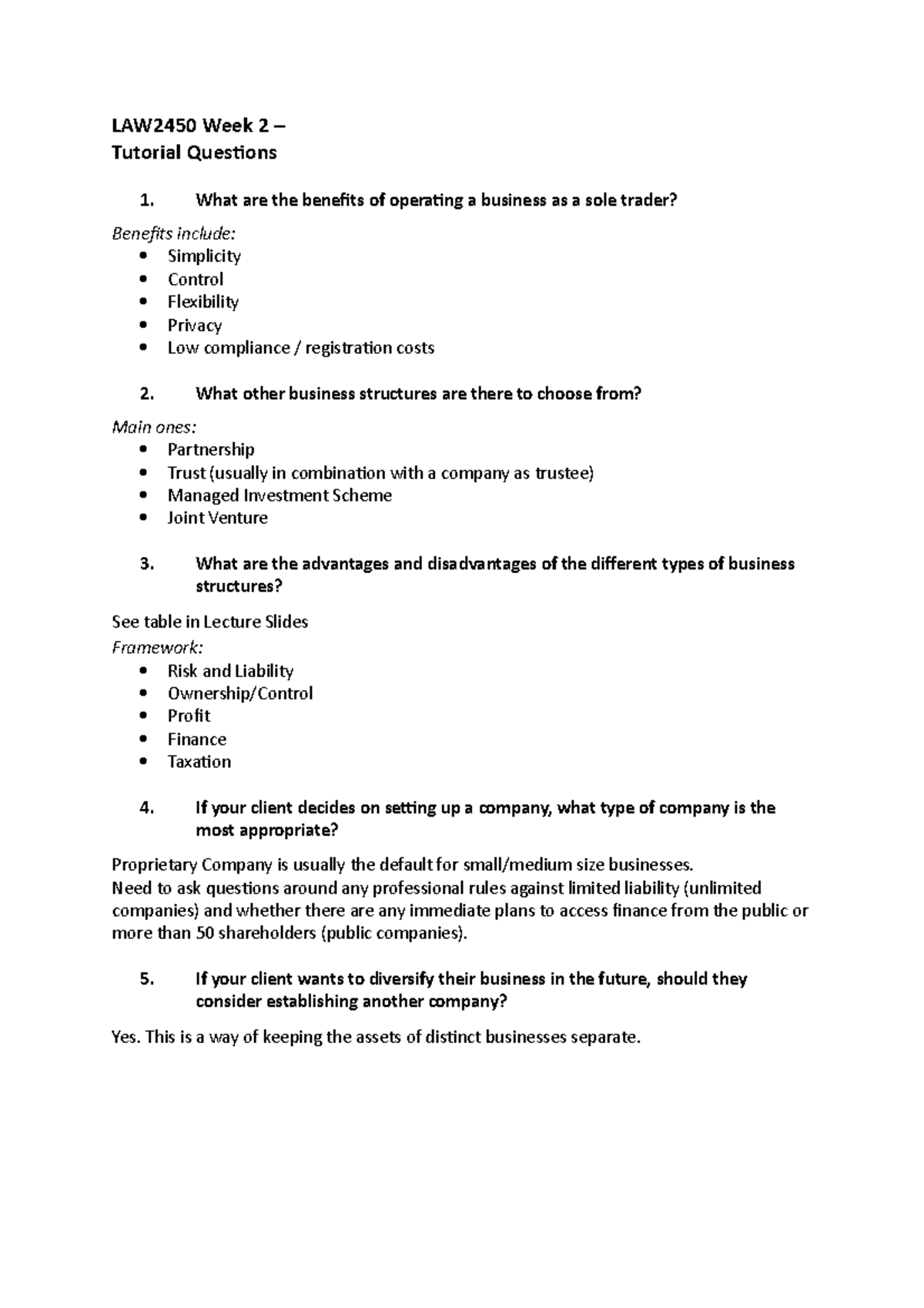 Week 2 - In class Questions - LAW2450 Week 2 – Tutorial Questions What are the benefits of ...