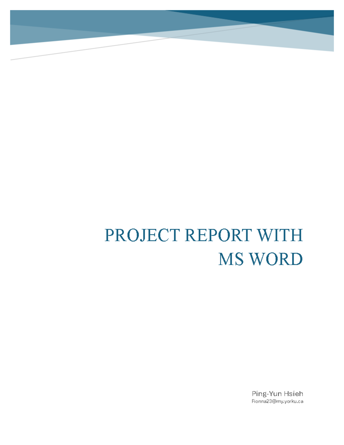 work for the eecs 1520 lecture - PROJECT REPORT WITH MS WORD Ping-Yun ...
