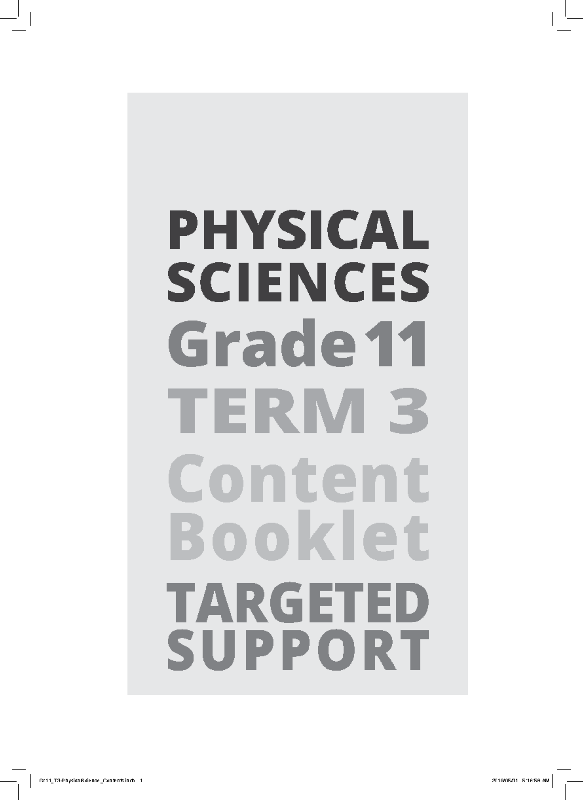 Gr11 T3-Physical Science Contents - PHYSICAL SCIENCES Grade 11 TERM 3 Content Booklet TARGETED ...