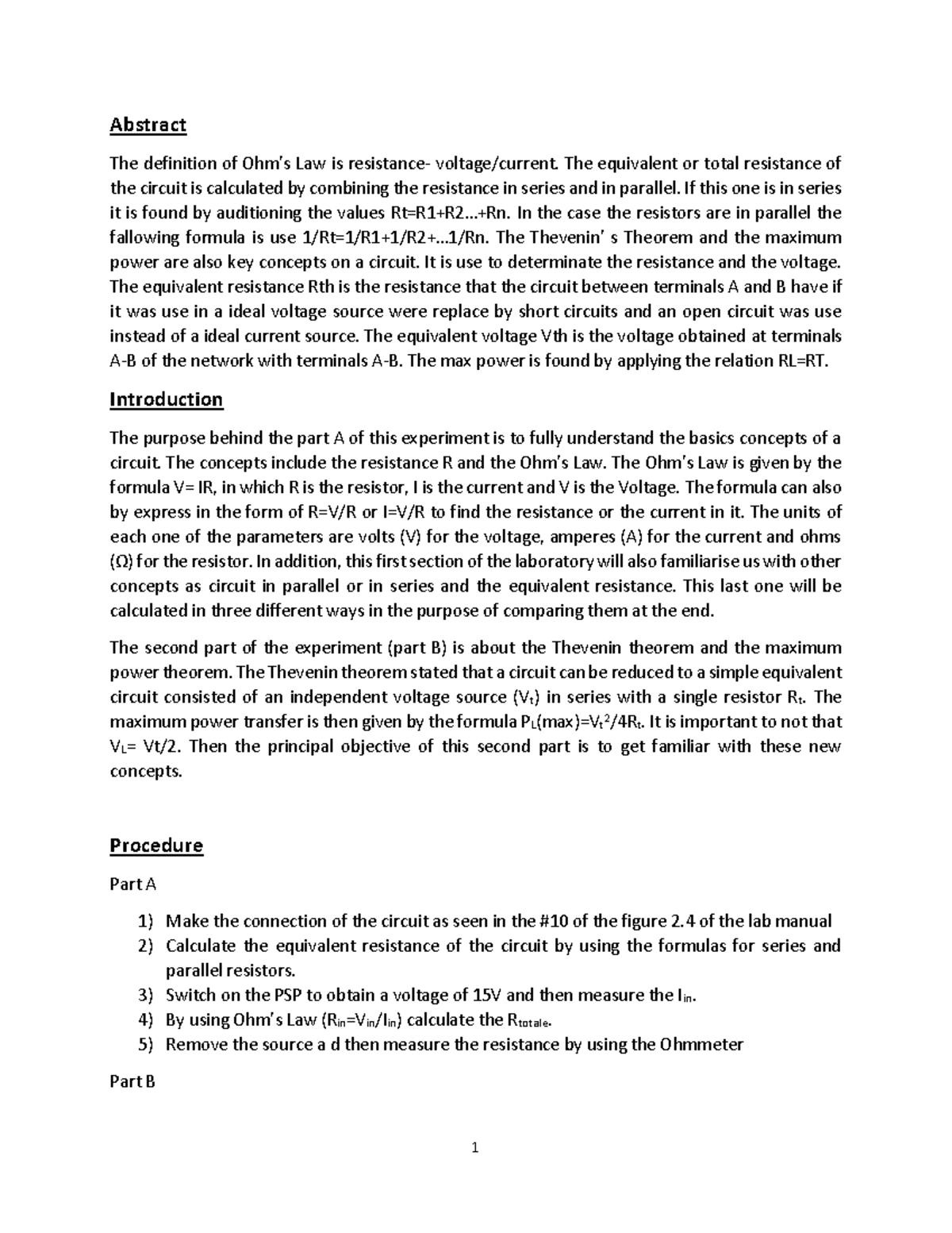 Lab 2 - Second lab - Abstract The definition of Ohm’s Law is resistance ...
