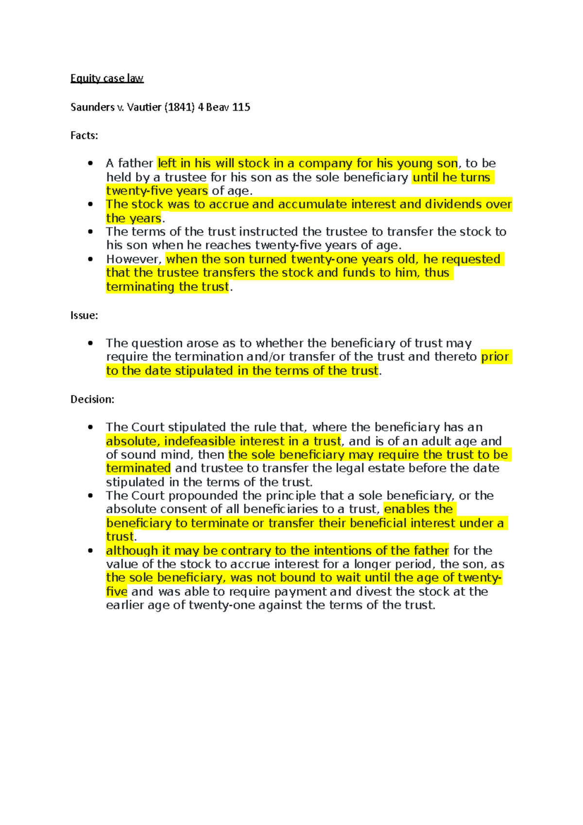 Saunders v Vautier - Equity case law Saunders v. Vautier (1841) 4 Beav ...