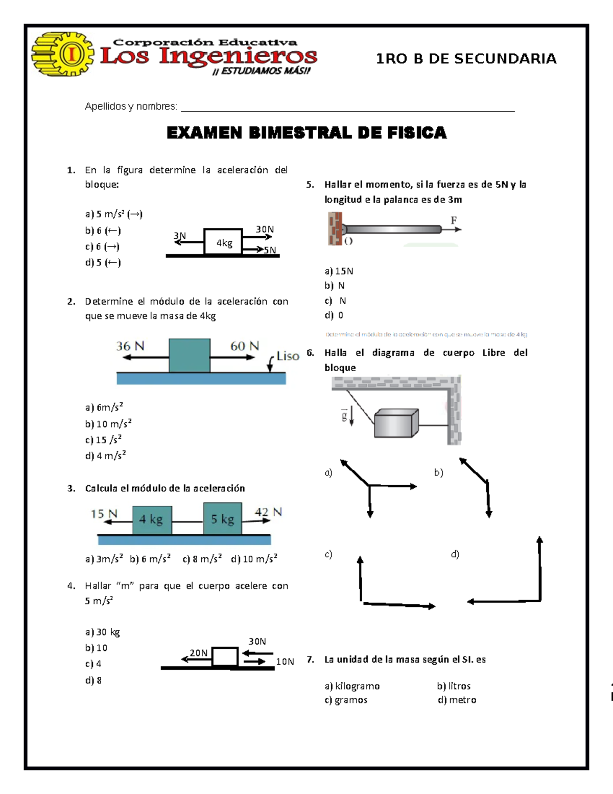 1ro B fisica - ghghj - Apellidos y nombres: - Studocu