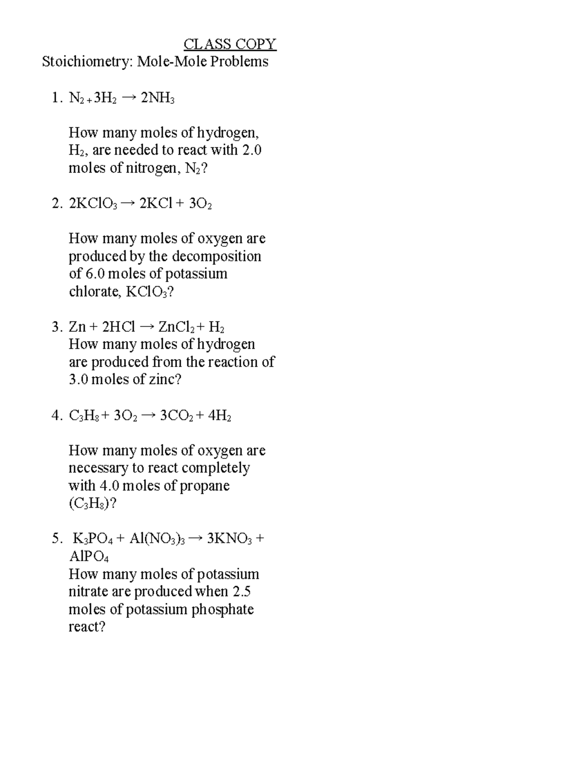 Stoichiometry -mole to mole (4) - CLASS COPY Stoichiometry: Mole-Mole ...