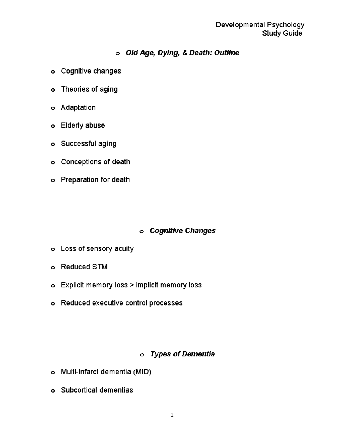 2021 Developmental Psychology Lecture Notes 21A - o Old Age, Dying ...