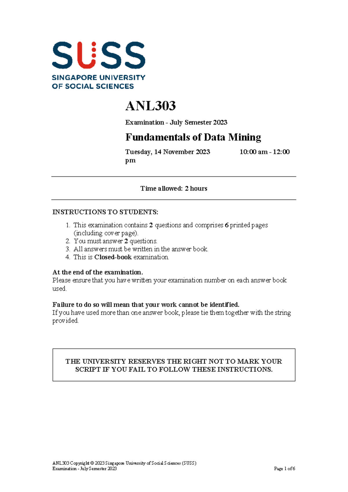 ANL303 JUL 2023 EQP - past paper - ANL303 Copyright © 2023 Singapore University of Social ...