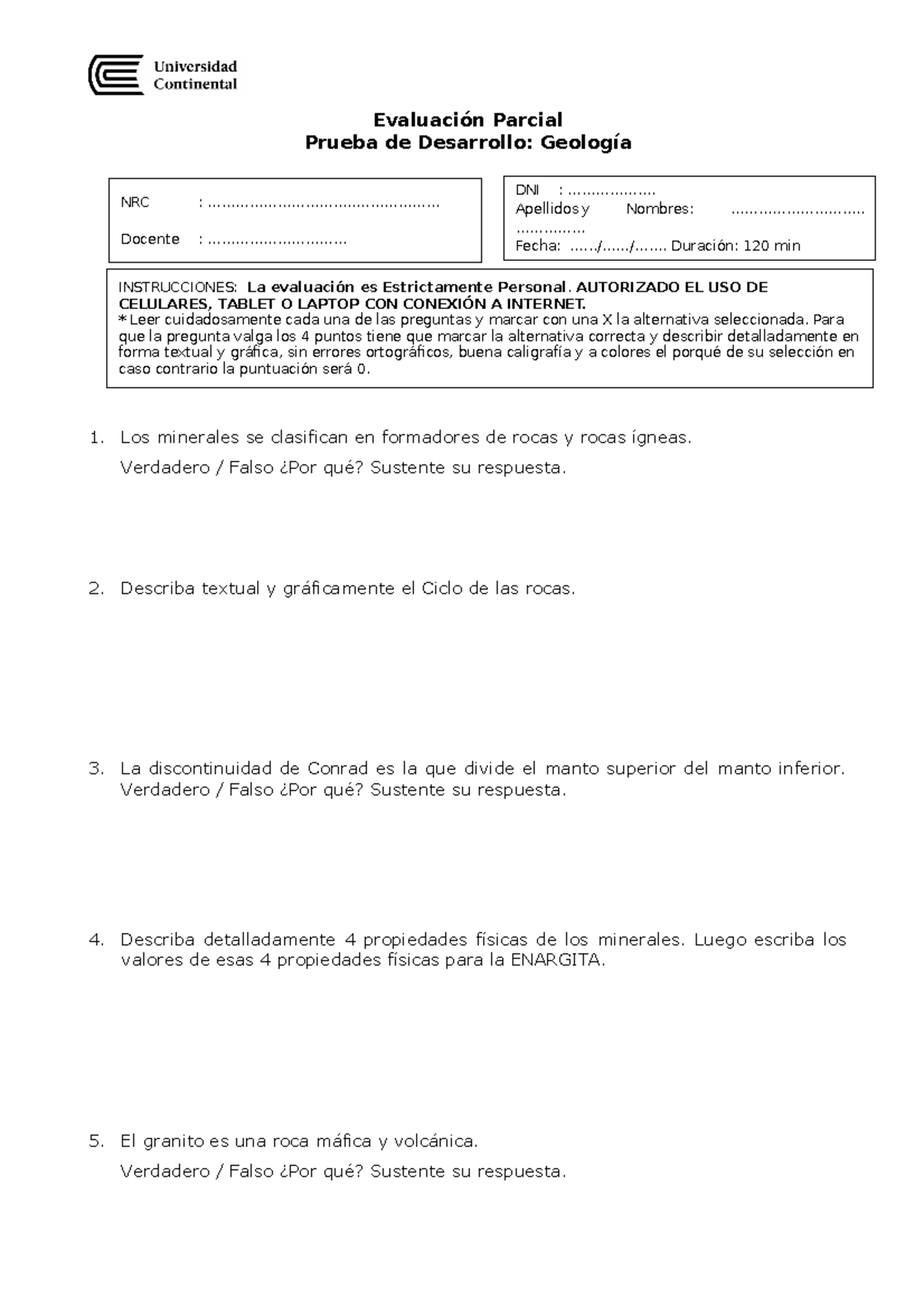 PA 02 Examen Parcial Geología - Evaluación Parcial Prueba de Desarrollo: Geología 1. Los ...