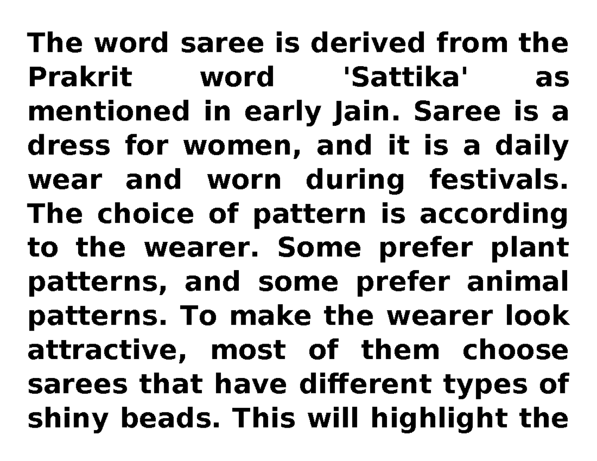 The word sari is derived from the Prakrit word - The word saree is ...