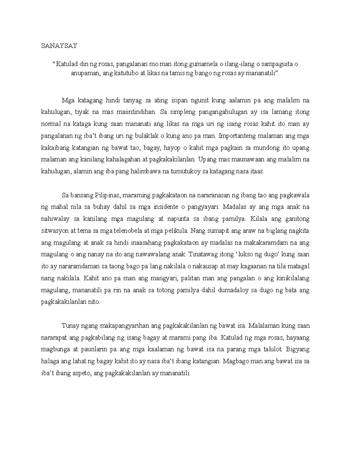 Sanaysay - gumamela - SANAYSAY “Katulad din ng rosas, pangalanan mo man itong gumamela o ilang ...