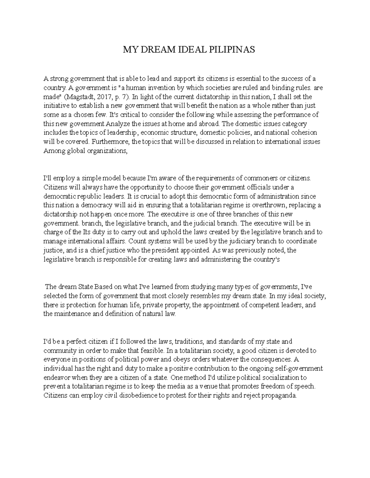 MY Dream Ideal Pilipinas - MY DREAM IDEAL PILIPINAS A strong government ...