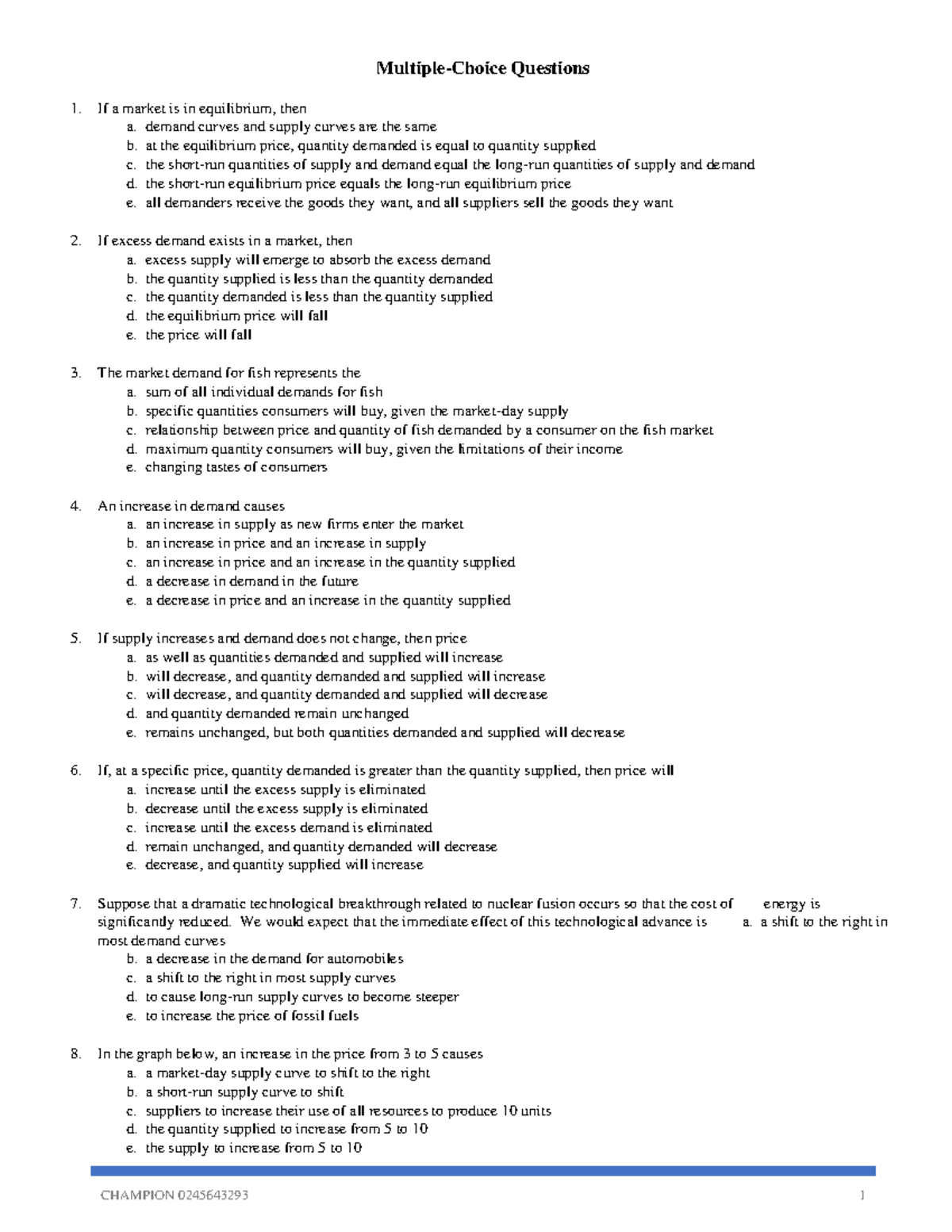 Microecons OBJ 2 - micro economies - Multiple-Choice Questions If a ...