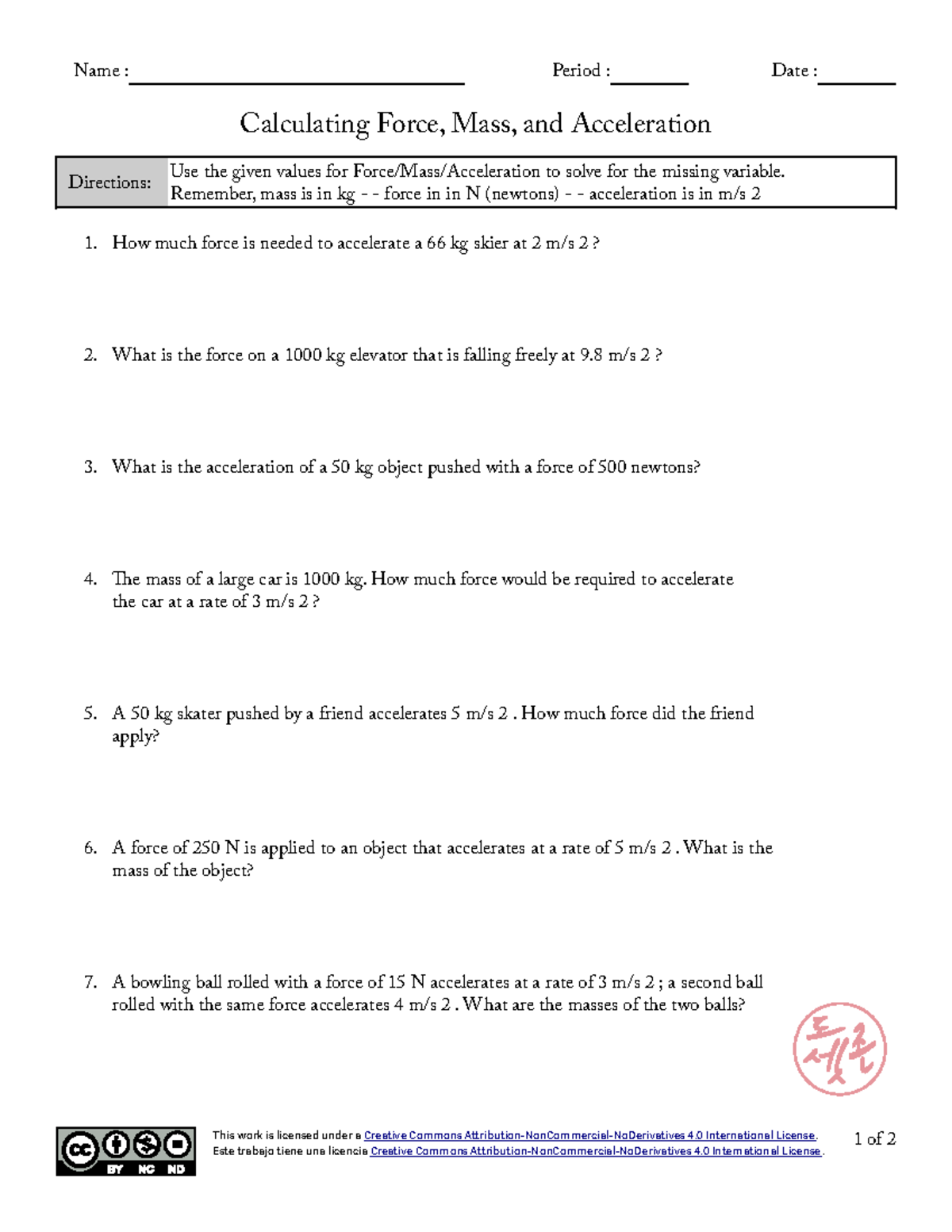 FMA WS1 - Calculating force mass and acceleration - Name : Period ...