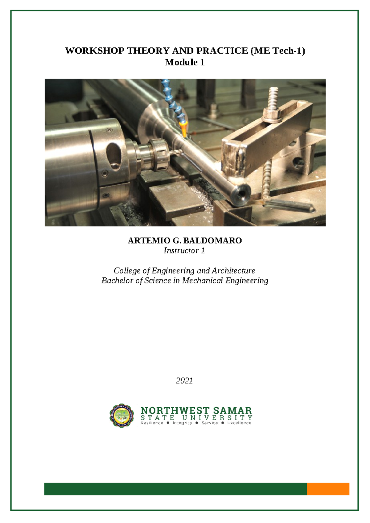 Ilide - None - WORKSHOP THEORY AND PRACTICE (ME Tech-1) Module 1 ...