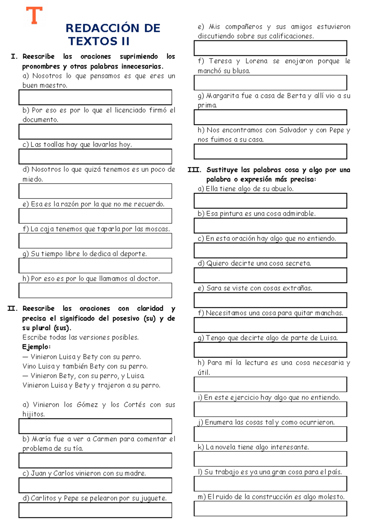 S3 Practica Redaccion DE Textos II Tercero - REDACCIÓN DE TEXTOS II I. Reescribe las oraciones ...
