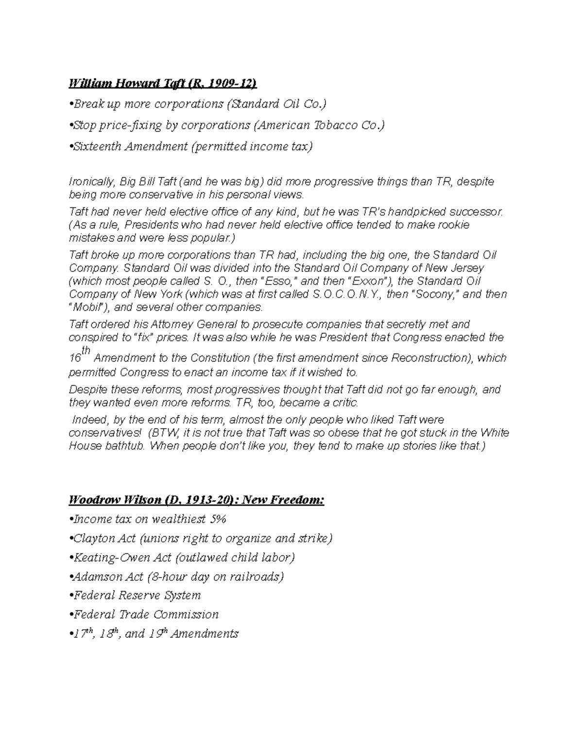 History progressive era- President William Taft and Woodrow Wilson ...